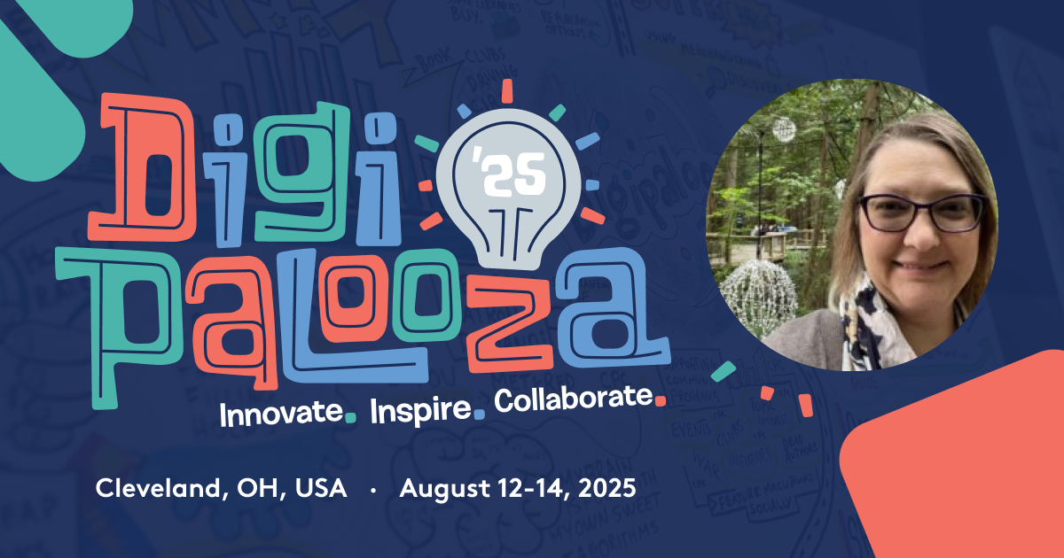Amy Richard - Maximizing Digital Resources | Digipalooza 2025
